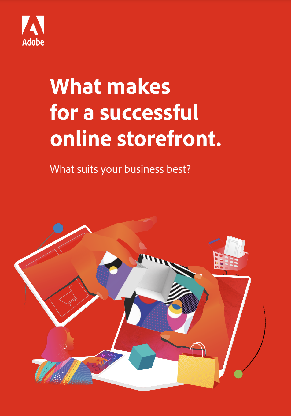 Adobe Commerce CS FY24 Q4 LPM9066_What makes for a successful online ...